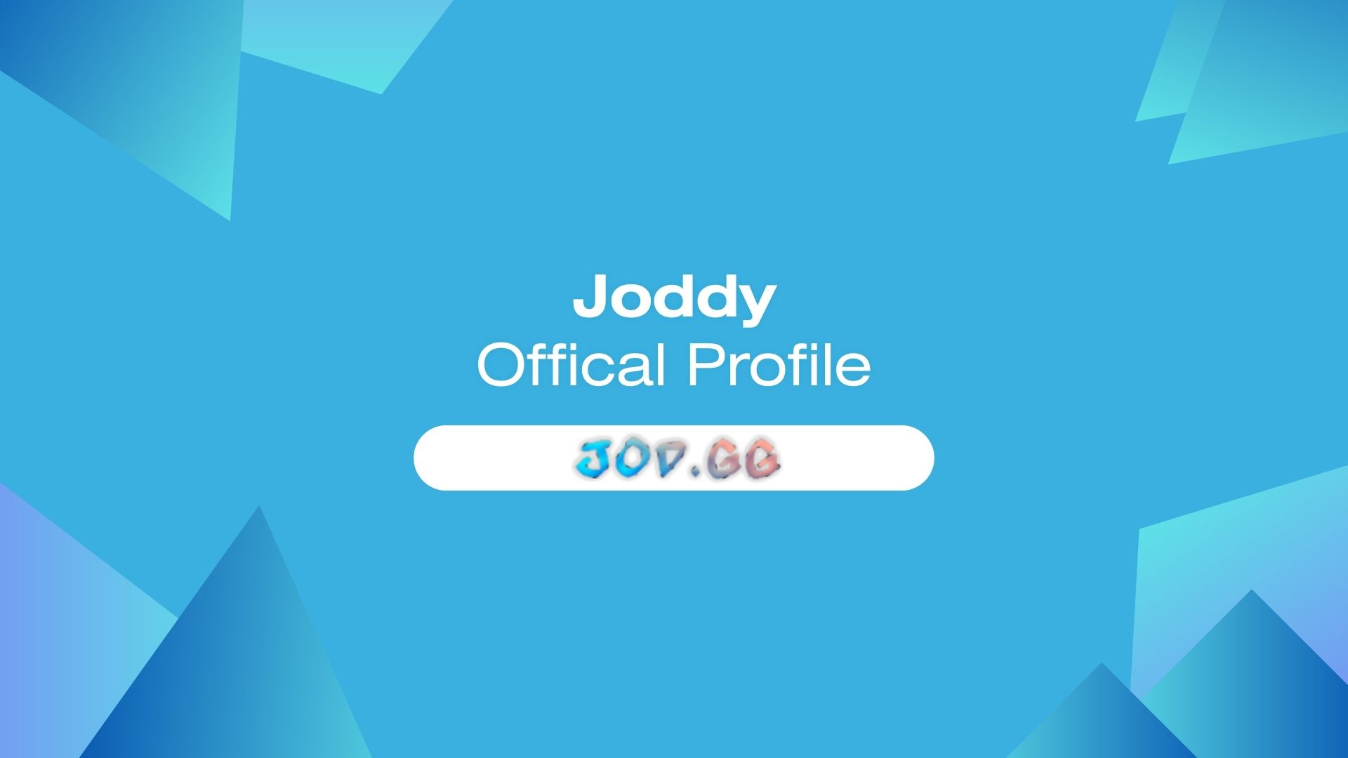 Joddy — Official Profile